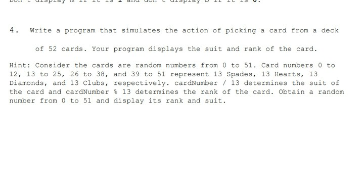 Solved 4 Write A Program That Simulates The Action Of