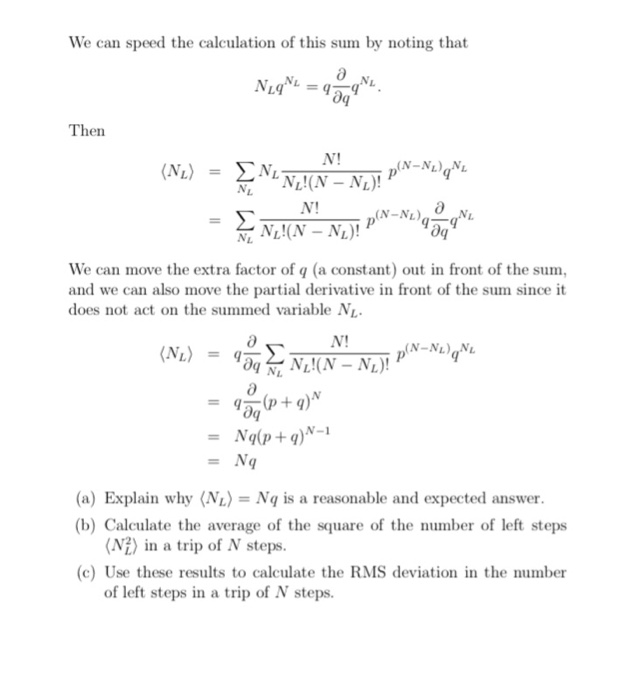 Solved (4) The Random Walk Problem: A particle lives on a | Chegg.com
