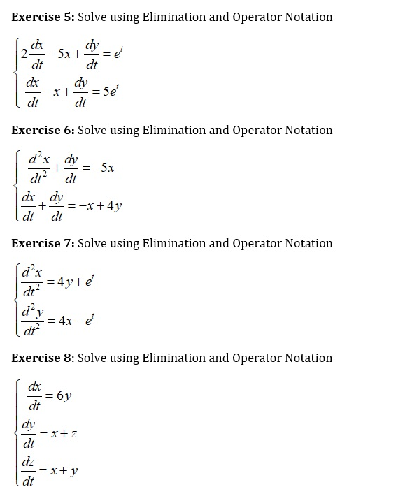 Solved | dx dy Exercise 5: Solve using Elimination and | Chegg.com
