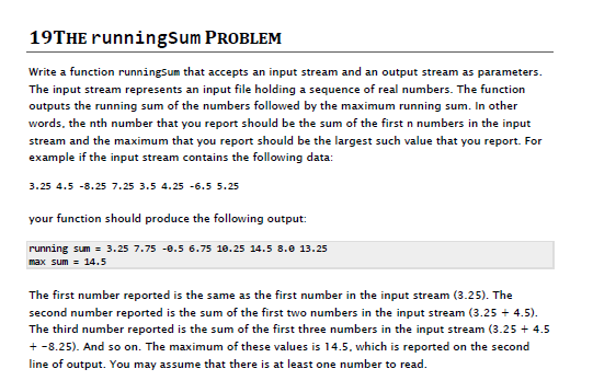Solved 19THE runningSum PROBLEM Write a function runningsum | Chegg.com