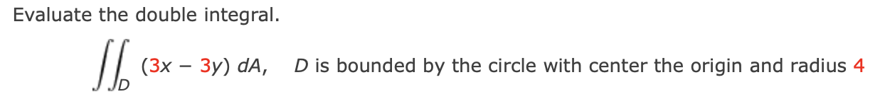 Solved Evaluate the double integral. D is bounded by the | Chegg.com