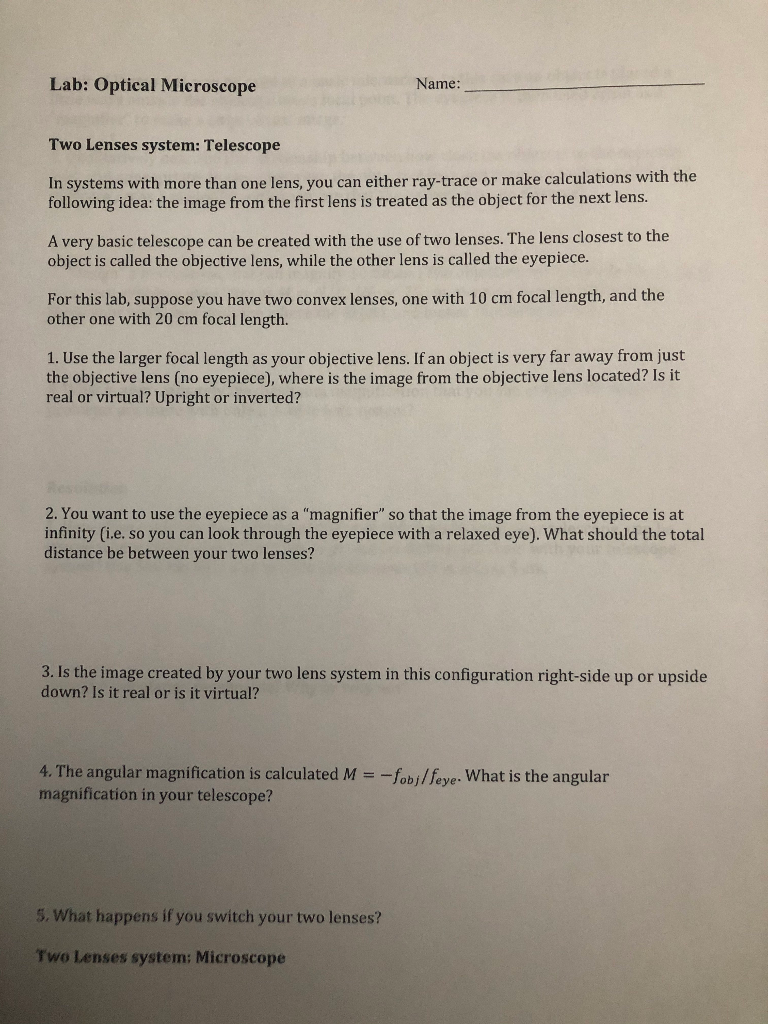 Solved Lab: Optical Microscope Name: Two Lenses system: | Chegg.com