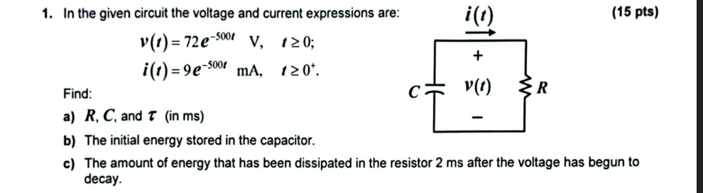 Solved 1. In the given circuit the voltage and current | Chegg.com