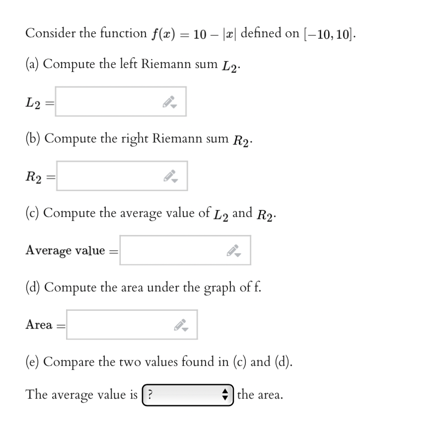 Solved Consider the function f(x)=10−∣x∣ defined on | Chegg.com