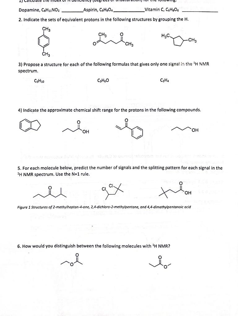 Solved Dopamine, C8H11NO2 Aspirin, C9H8O4 Vitamin C,C6H8O6 | Chegg.com