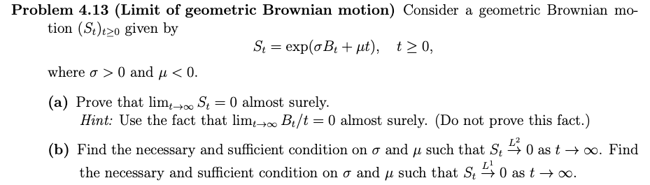 Solved Problem 4.13 (Limit of geometric Brownian motion) | Chegg.com