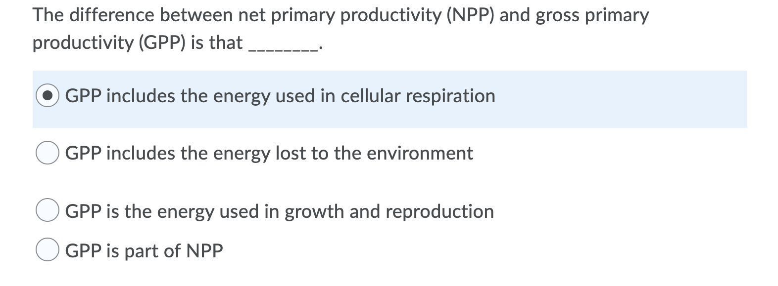 Solved The difference between net primary productivity (NPP) | Chegg.com