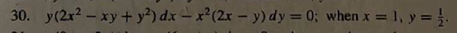 Solved Find the particular solution30.) y(2x ^ 2 - xy + y ^ | Chegg.com
