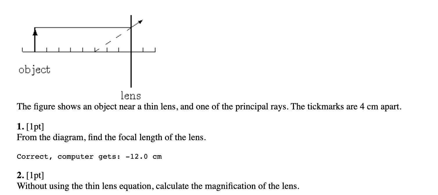Solved The figure shows an object near a thin lens, and one | Chegg.com