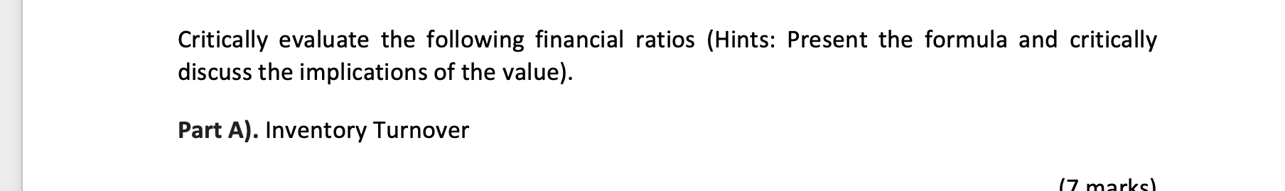 Solved Critically evaluate the following financial ratios | Chegg.com Solved Critically evaluate the following financial ratios | Chegg.com