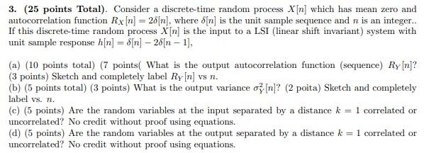 3. (25 points Total). Consider a discrete-time random | Chegg.com