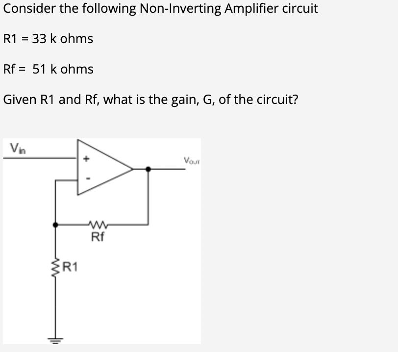 Solved Consider the following Non-Inverting Amplifier | Chegg.com