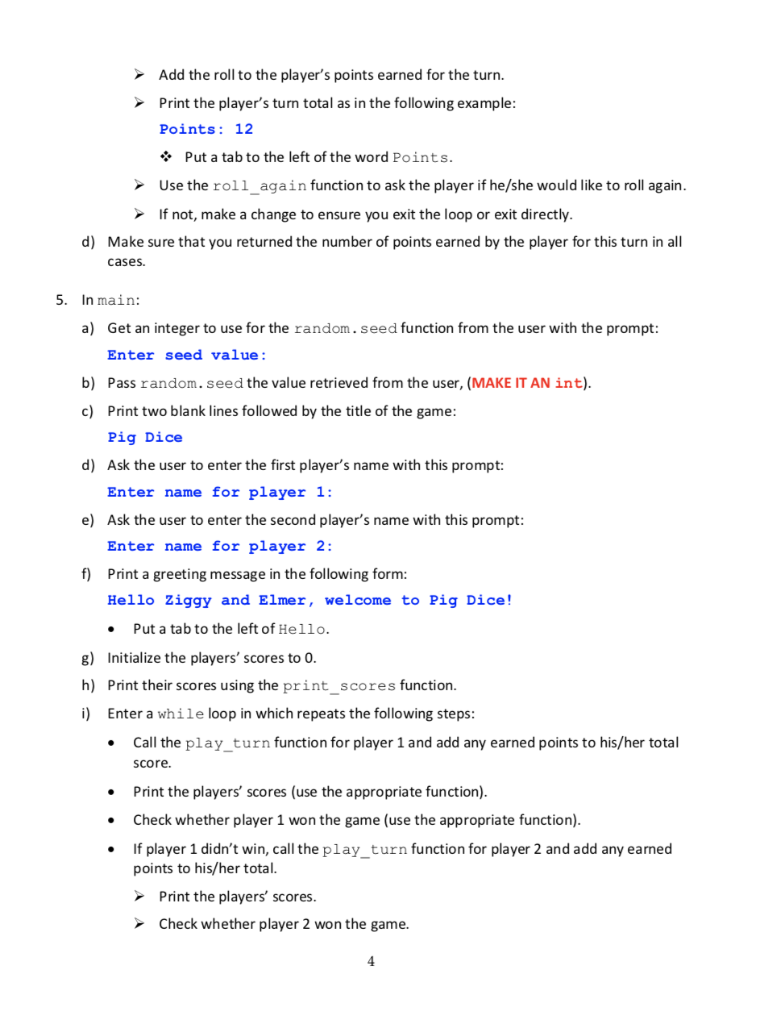 Solved Dic e Game: Pig (100 points) For this program you | Chegg.com