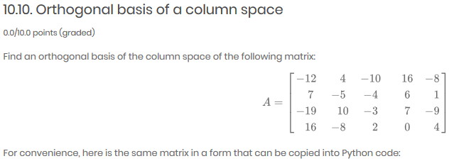 Solved 10.10. Orthogonal basis of a column space 0.0/10.0 | Chegg.com