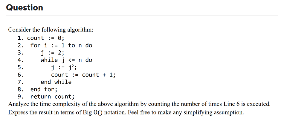 Solved Question Consider the following algorithm: 1. count | Chegg.com