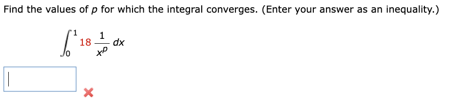 Solved find values of p for where the integral converges as | Chegg.com Solved find values of p for where the integral converges as | Chegg.com