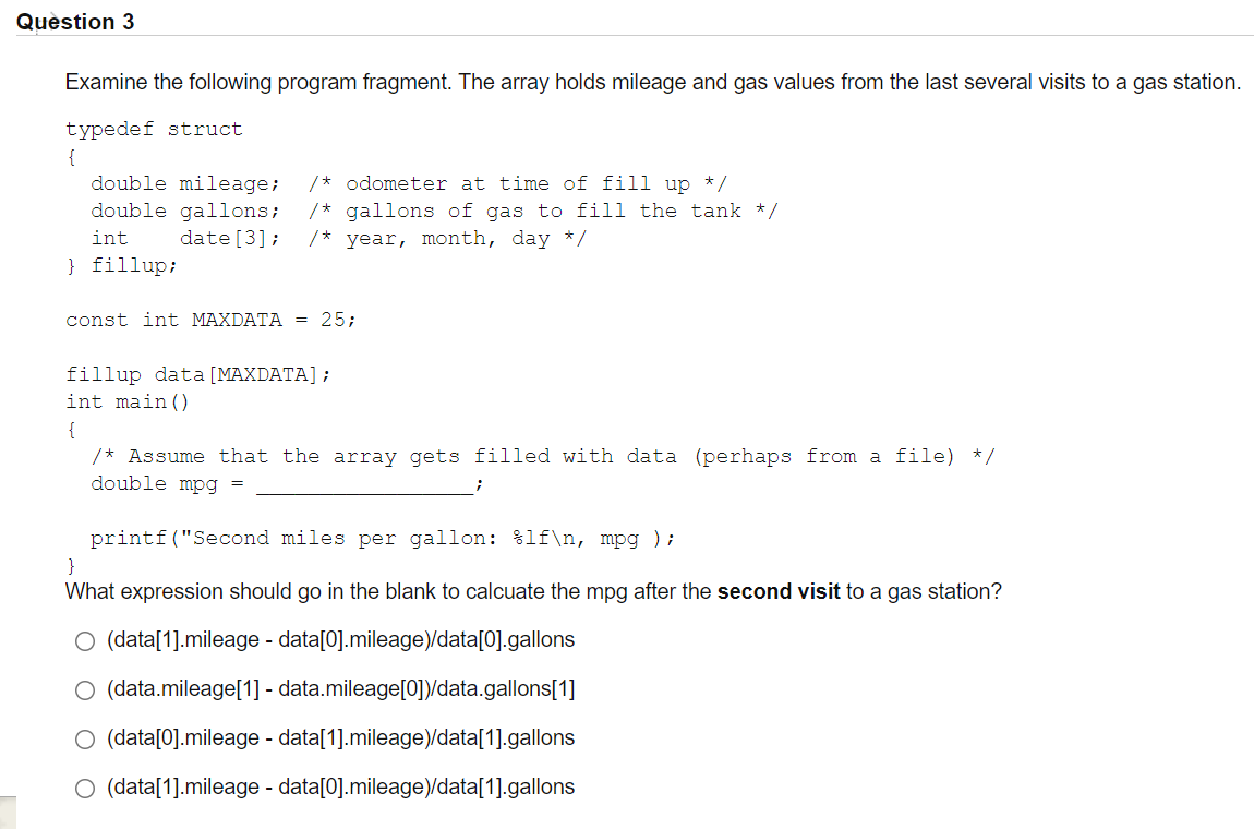 Solved Question 3 Examine The Following Program Fragment 
