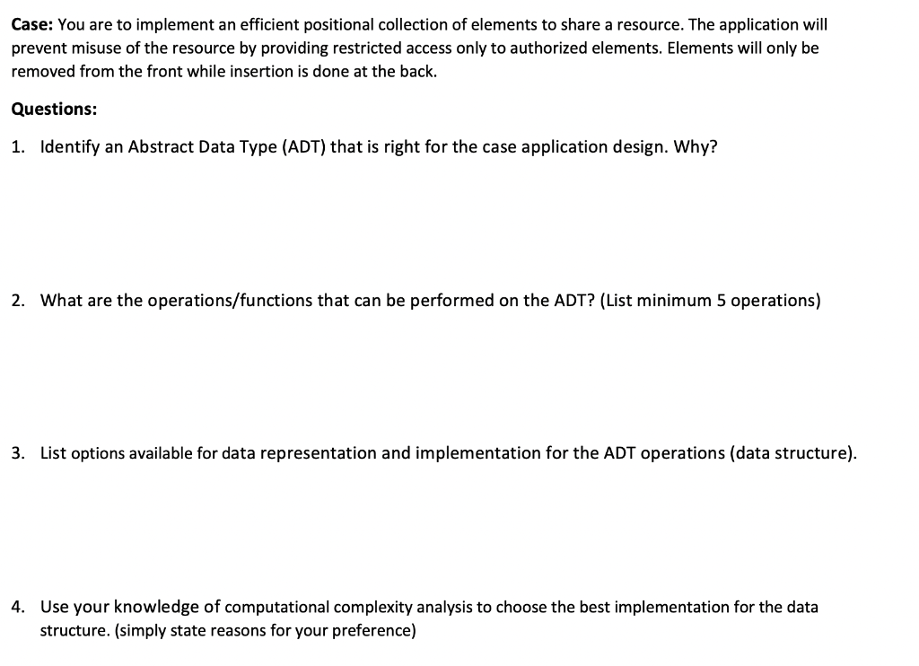 Solved Case: You are to implement an efficient positional | Chegg.com
