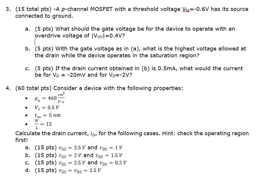 Solved (15 total pts) -A p-channel MOSFET with a threshold | Chegg.com