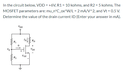 Solved In the circuit below, VDD = +6V, R1 = 10 kohms, and | Chegg.com