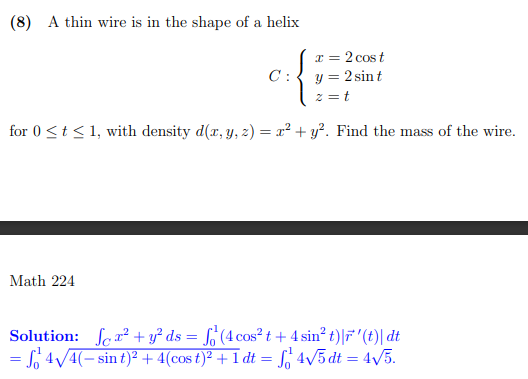 Solved (8) A thin wire is in the shape of a helix | Chegg.com
