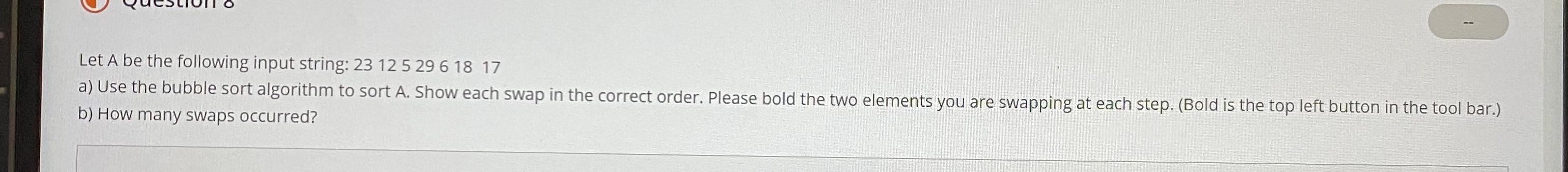 Solved Let A be the following input string: 231252961817 a) | Chegg.com