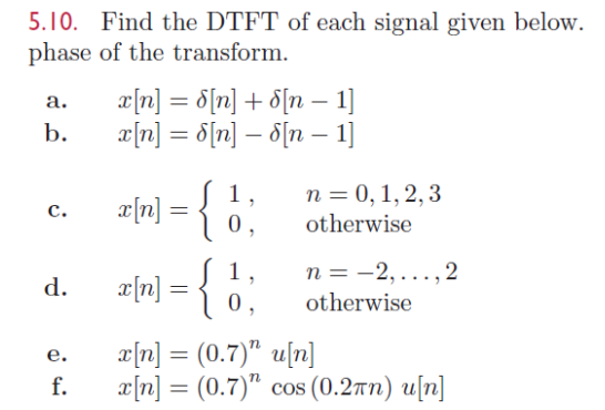 Solved 5.I0. Find the DTFT of each signal given below. phase | Chegg.com