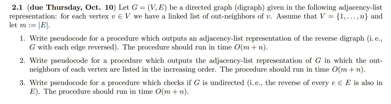 Solved 2.1 (due Thursday, Oct. 10) Let G = (V, E) be a | Chegg.com