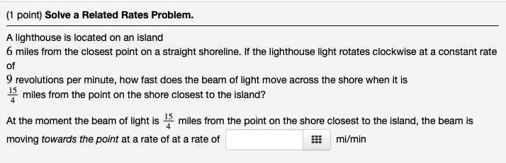 Solved (1 point) Solve a Related Rates Problem. A lighthouse | Chegg.com