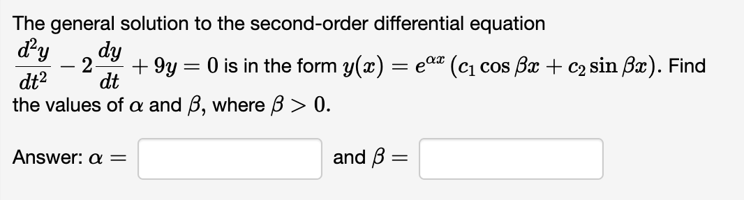 Solved The general solution to the second-order differential | Chegg.com