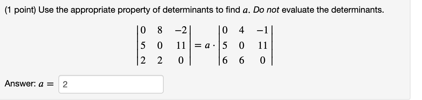 Solved jint) Use the appropriate property of determinants to | Chegg.com