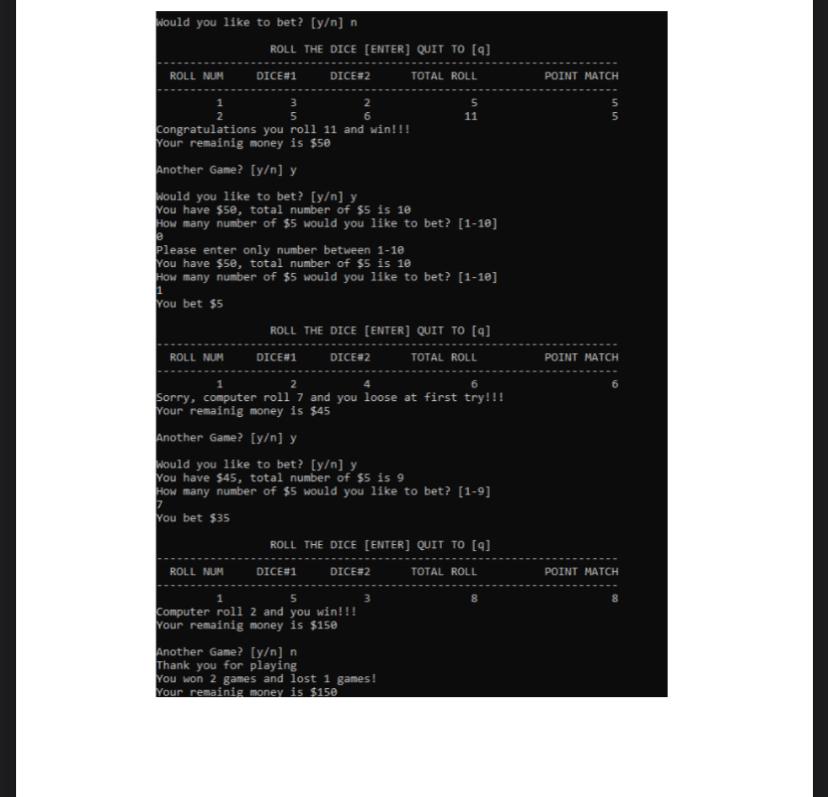 Solved in this roll dice game #include #include | Chegg.com