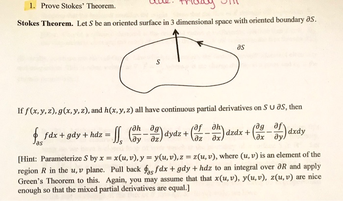 Solved TY 1. Prove Stokes' Theorem. Stokes Theorem. Let S be | Chegg.com