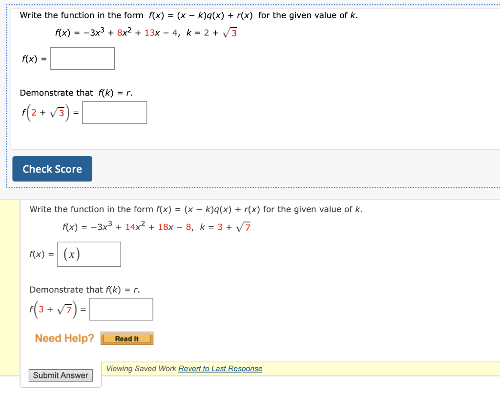 Solved Write the function in the form f(x)=(x−k)q(x)+r(x) f | Chegg.com