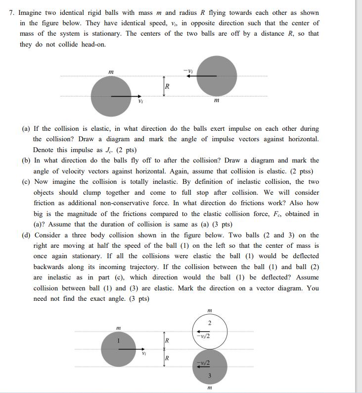 7. Imagine two identical rigid balls with mass m and | Chegg.com