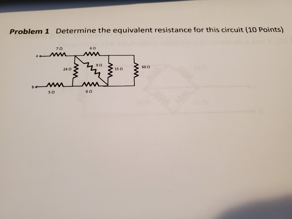 Solved Problem 1 Determine the equivalent resistance for | Chegg.com