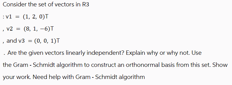 Solved Consider the set of vectors in | Chegg.com