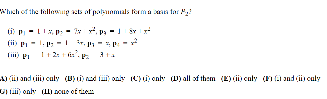 Solved Which of the following sets of polynomials form a | Chegg.com