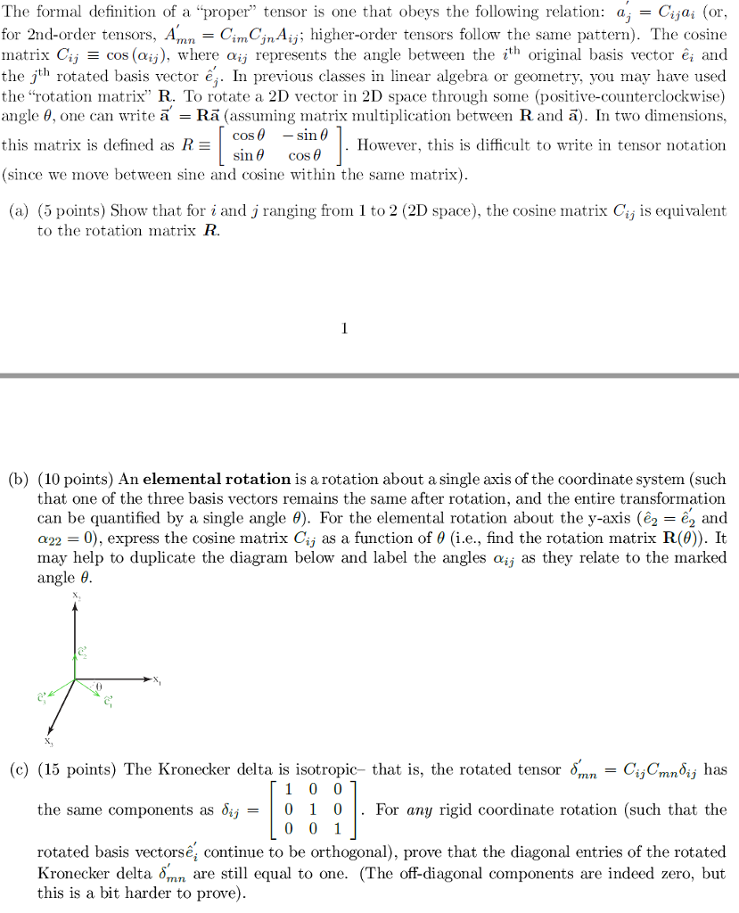 Solved The formal definition of a "proper tensor is one that | Chegg.com