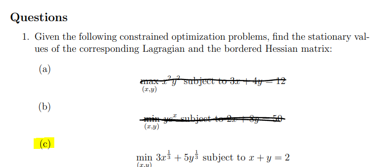 Solved Given the following constrained optimisation problems | Chegg.com