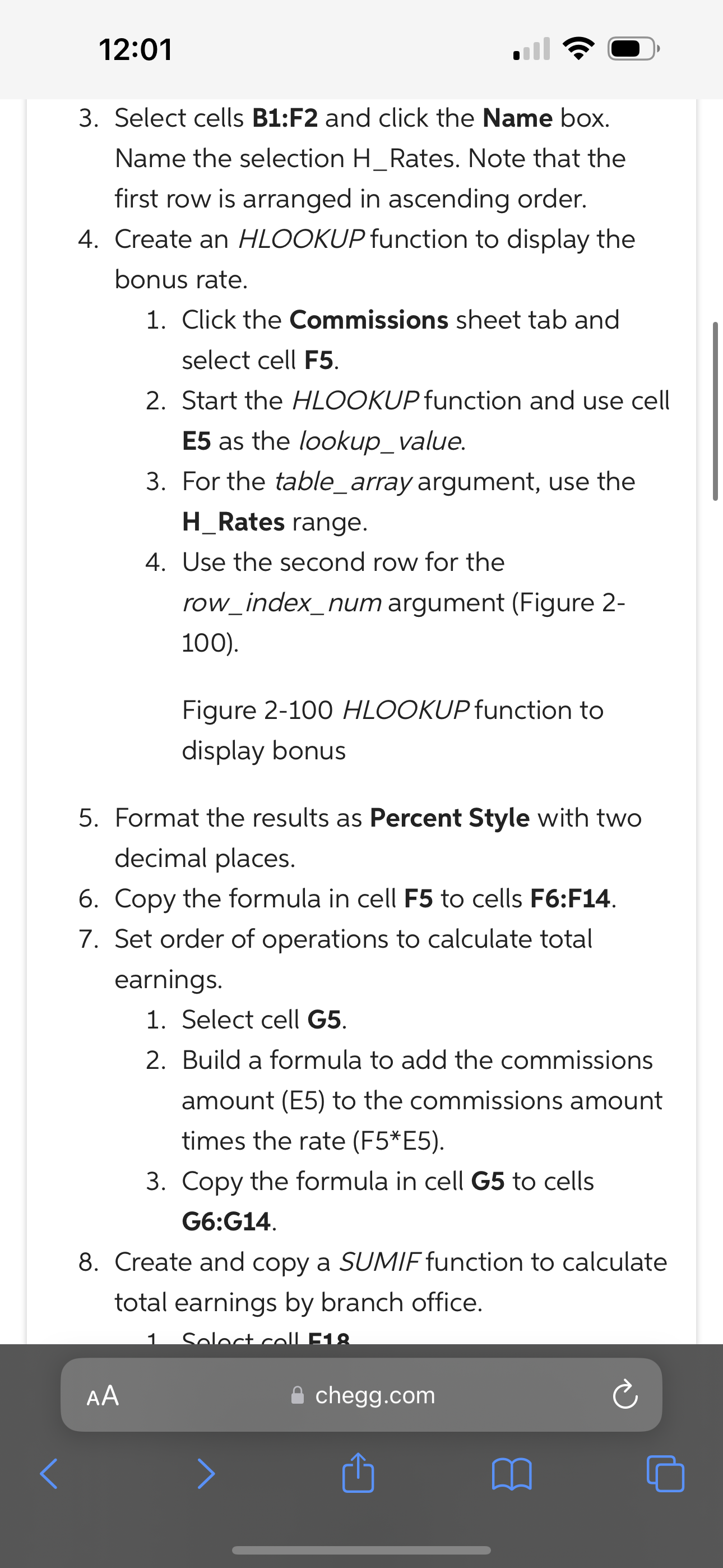 Solved 2. Start the VLOOKUP function and use cell E6 as the | Chegg.com