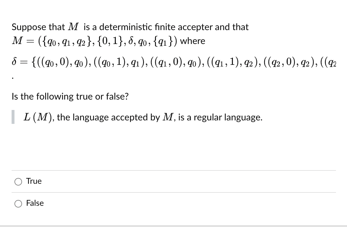 Suppose That M is A Deterministic Finite Accepter