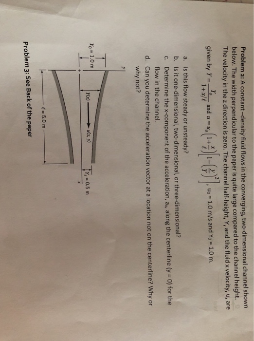 Solved Problem 2: A constant-density fluid flows in the | Chegg.com