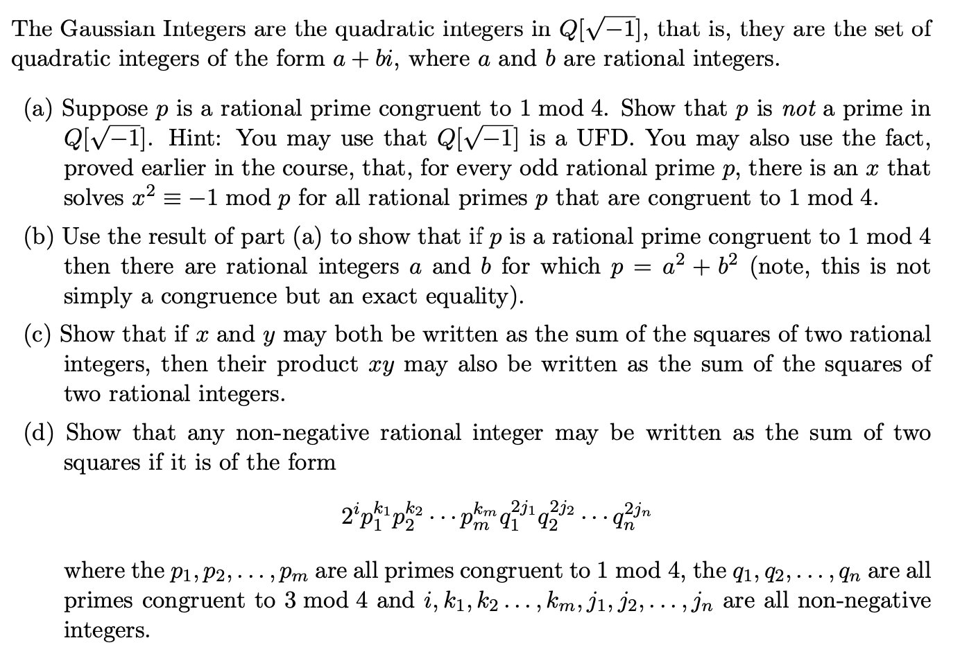 Solved The Gaussian Integers are the quadratic integers in | Chegg.com