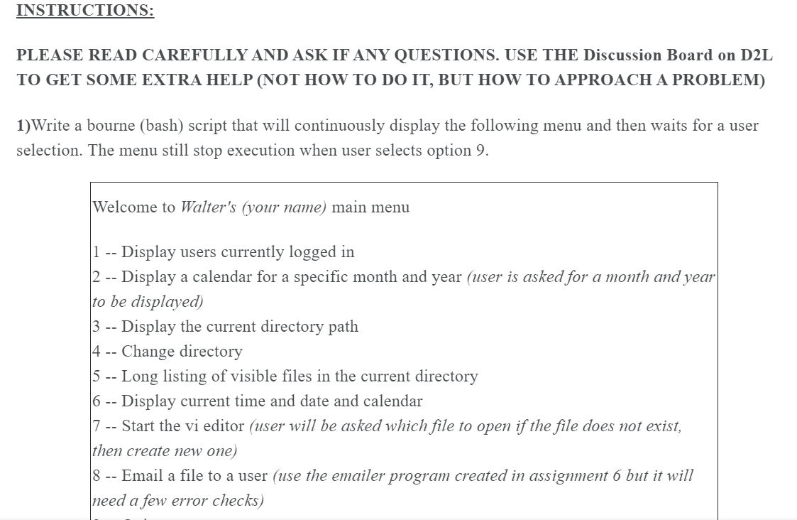 Solved Write a bourne (bash) script that will continuously | Chegg.com