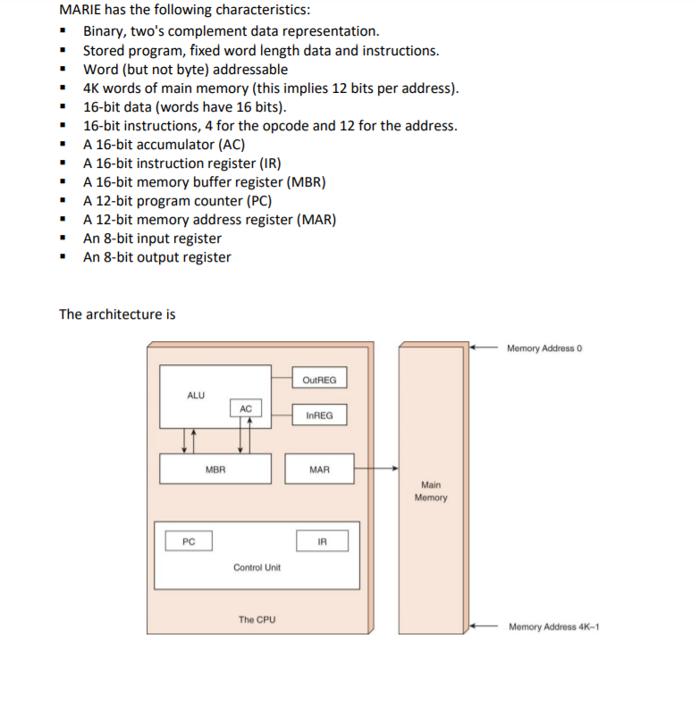 MARIE has the following characteristics: Binary, | Chegg.com