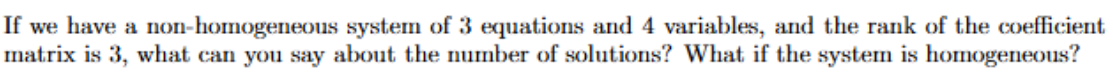 Solved HW2 ﻿Q4 ﻿If we have a non-homogeneous system of 3 | Chegg.com