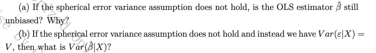 (a) If the spherical error variance assumption does | Chegg.com