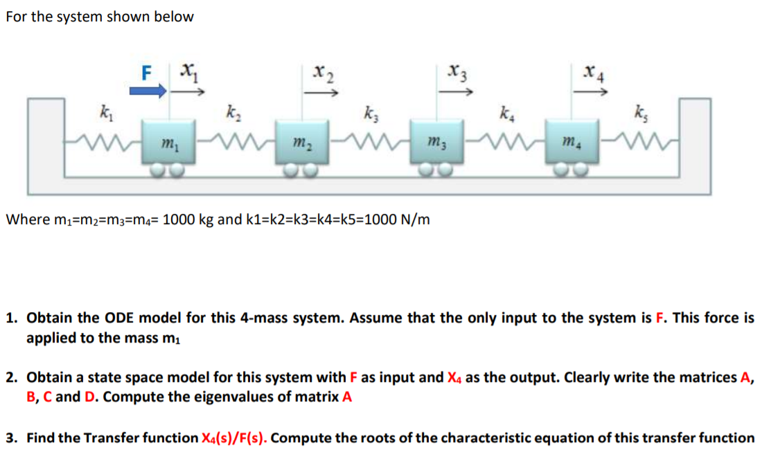 Solved For the system shown below mi m2 m3 Where | Chegg.com