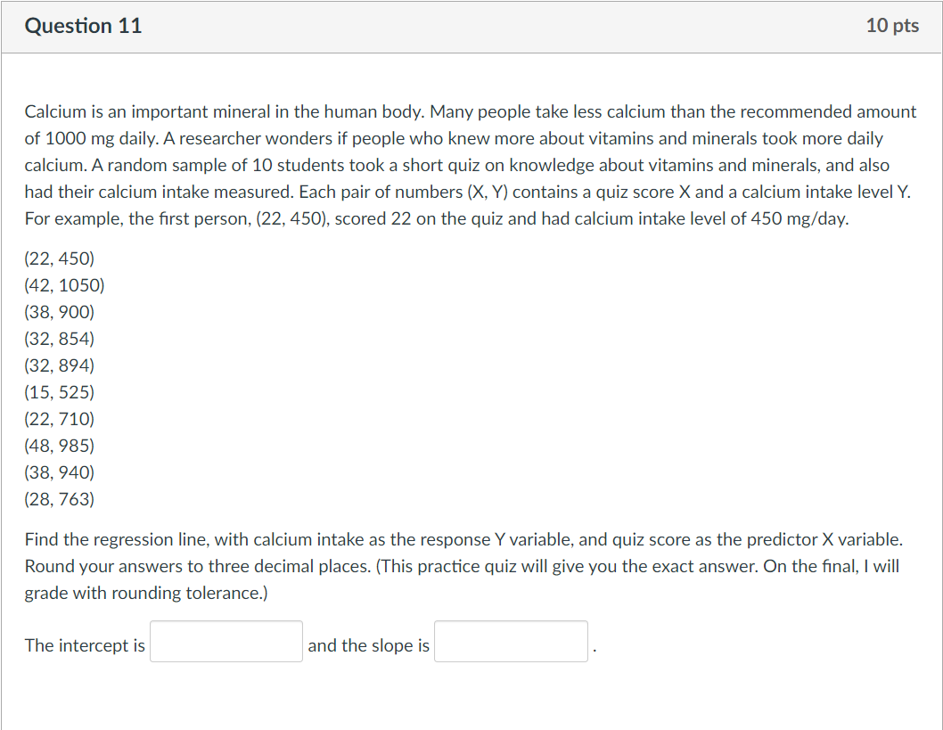Solved Question 11 10 pts Calcium is an important mineral in | Chegg.com